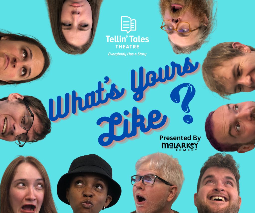 Tellin' Tales Theatre – Everybody Has a Story