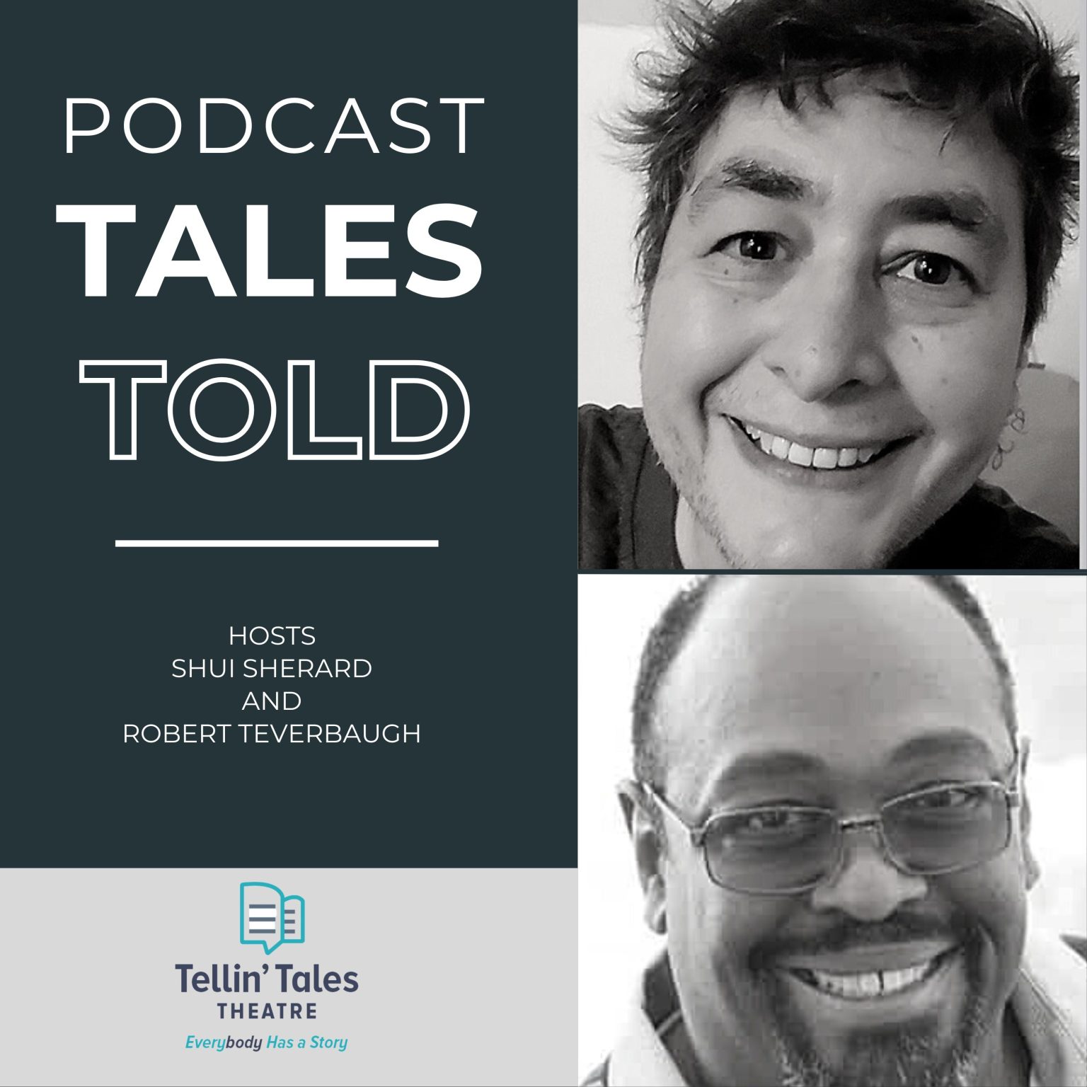 Tellin' Tales Theatre – Everybody Has a Story